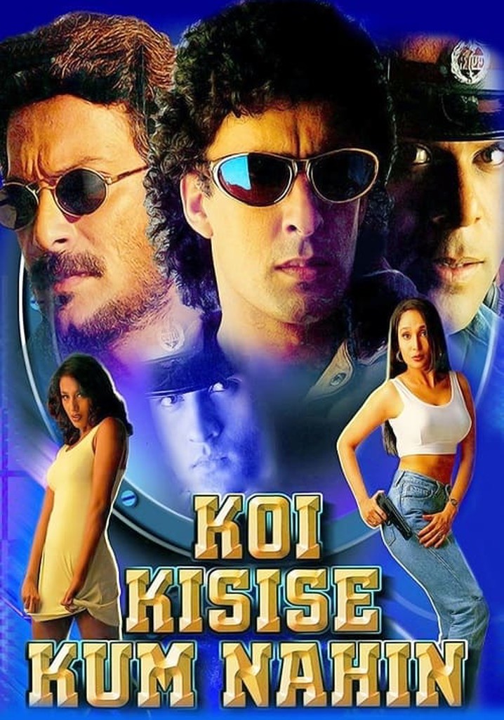 Koi Kisise Kum Nahin streaming: where to watch online?